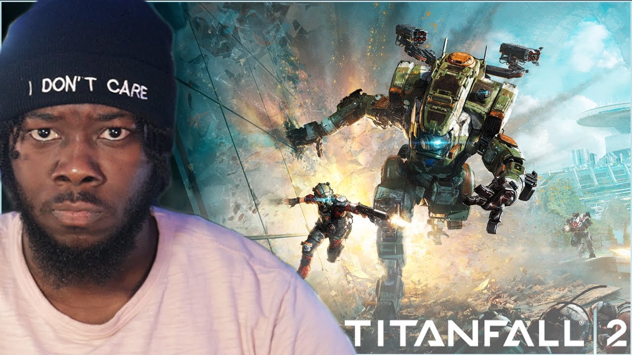 MY FIRST TIME PLAYING THIS GAME | TITANFALL 2 | PART 1 - YouTube