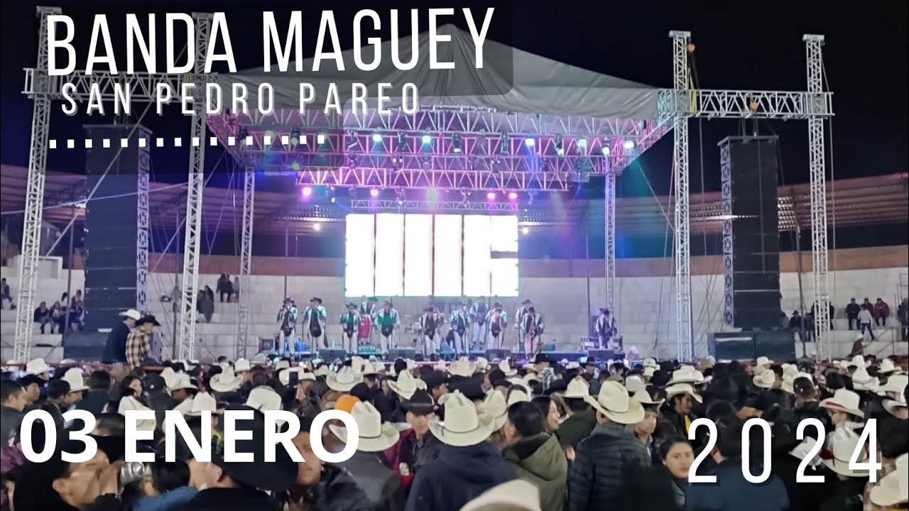 BAILE CON BANDA MAGUEY SAN PEDRO PAREO Michoacan 03 de Enero 2024 - YouTube