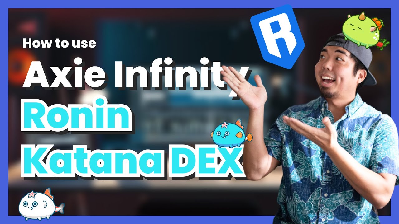 Ronin Katana DEX - Axie Infinity Decentralized Exchange - YouTube