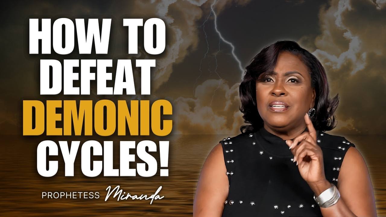 How To Defeat Demonic Cycles! | Nabi' Healing Center Church| Prophetess ...
