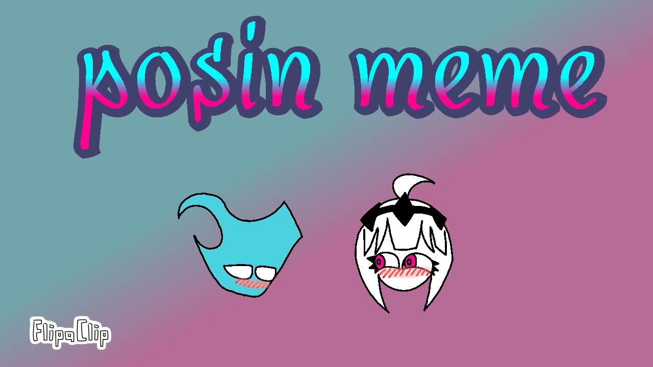 posin meme ( versión fnf ) / solazar x nikusa / - YouTube