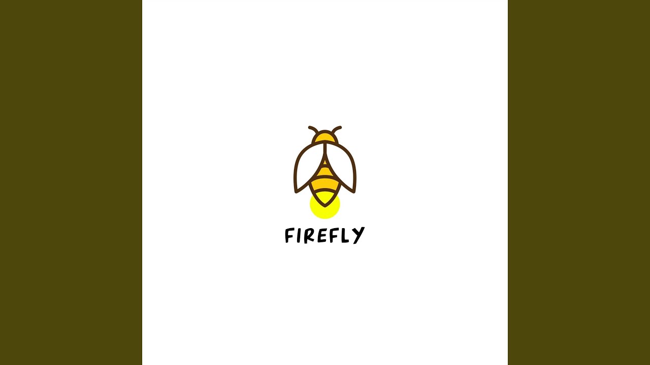 Firefly - YouTube