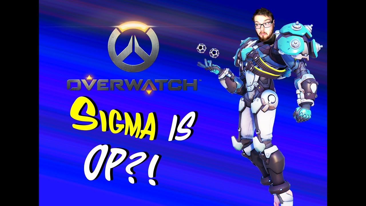 Overwatch Sigma Gameplay: How to Push Objectives EASY- Stream Highlight ...