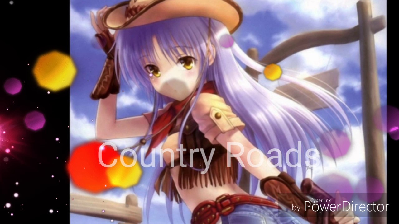 Nightcore~Country Roads - YouTube