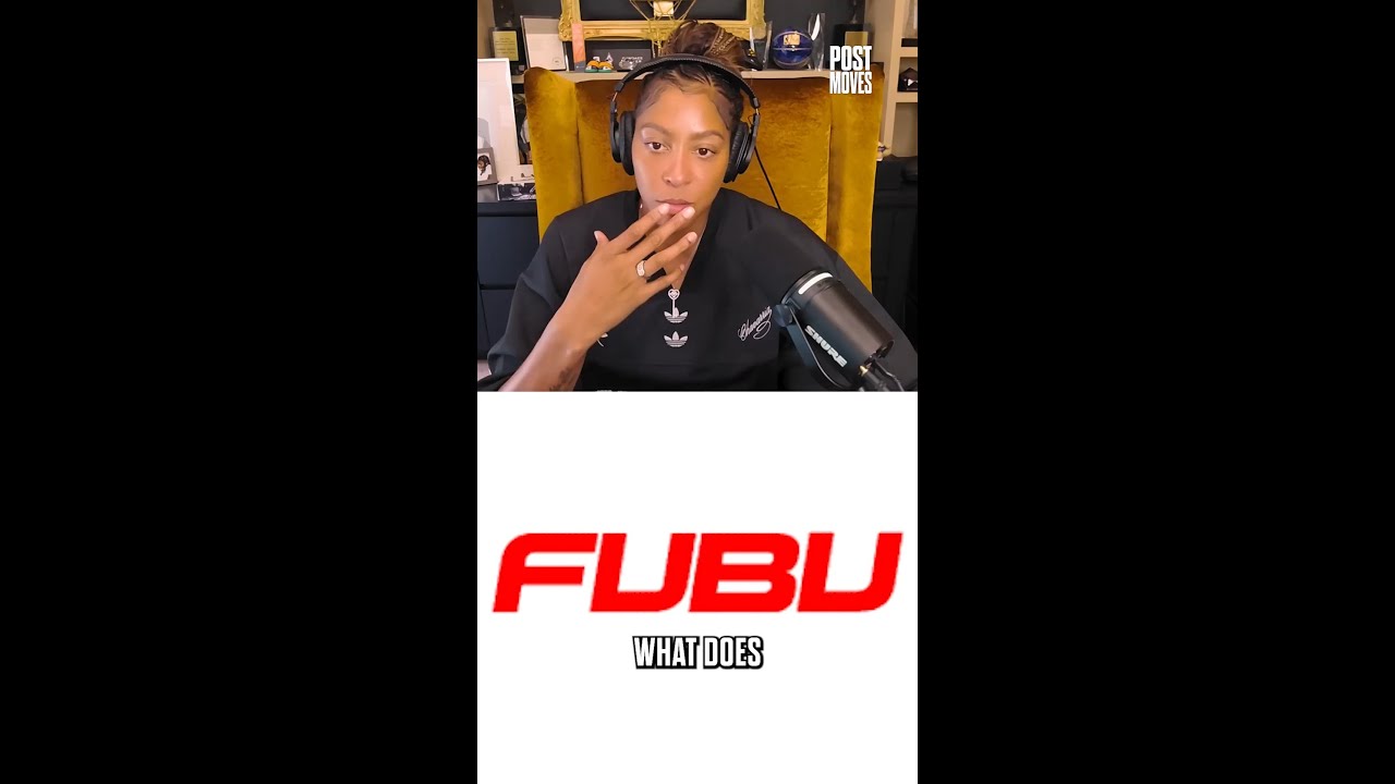 No way Aliyah Boston just learned what FUBU means 😭 - YouTube