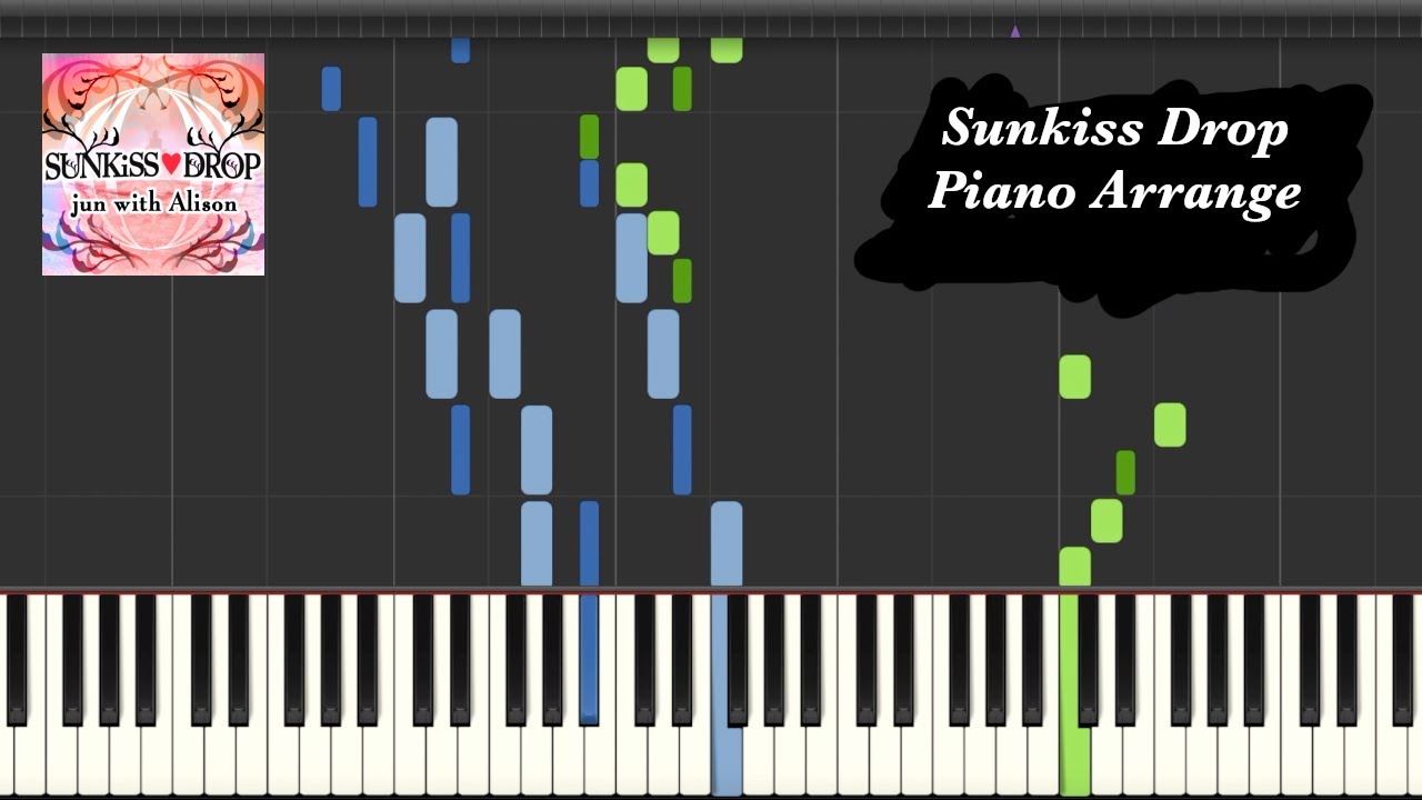 Sunkiss drop by Jun | Piano Arrange (Synthesia) - YouTube
