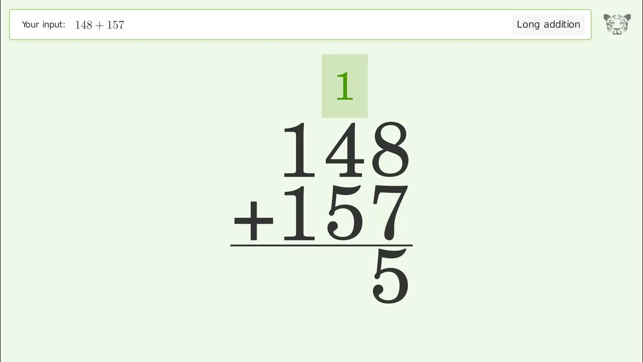Long Addition Problem 148+157: Step-by-Step Video Solution | Tiger ...