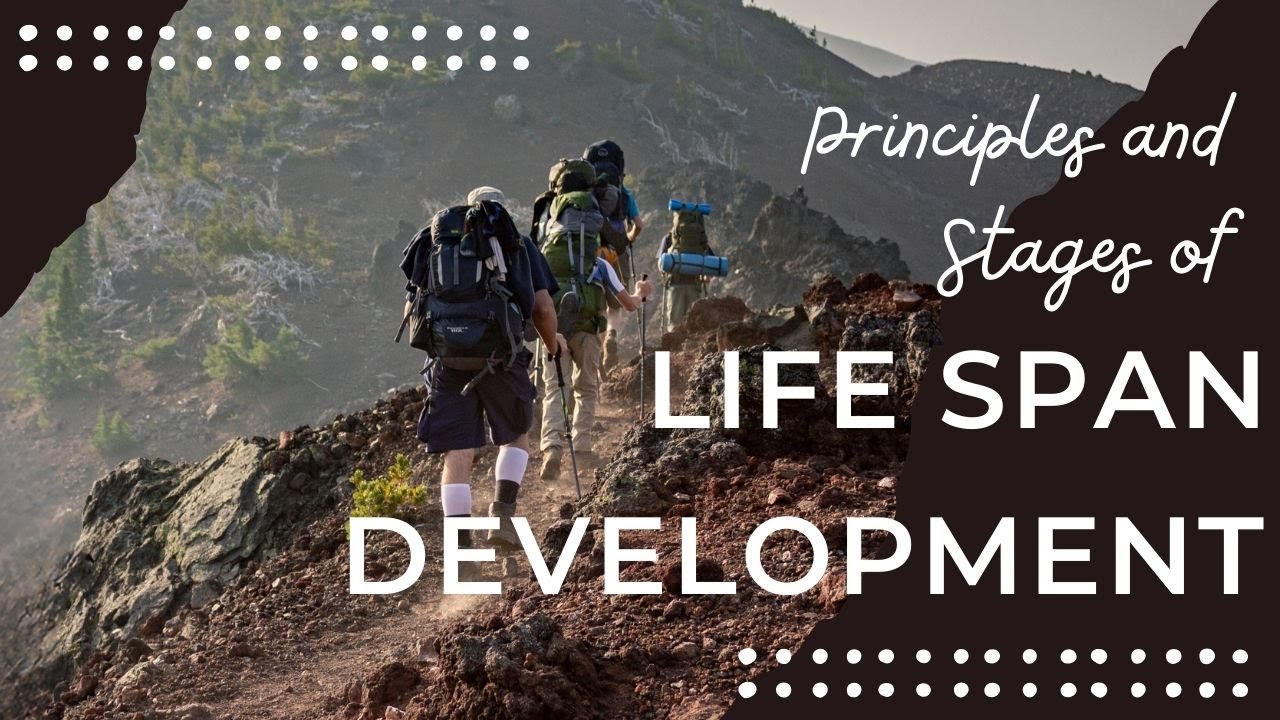Principles and Stages of Human Life span development #psychologystudies ...