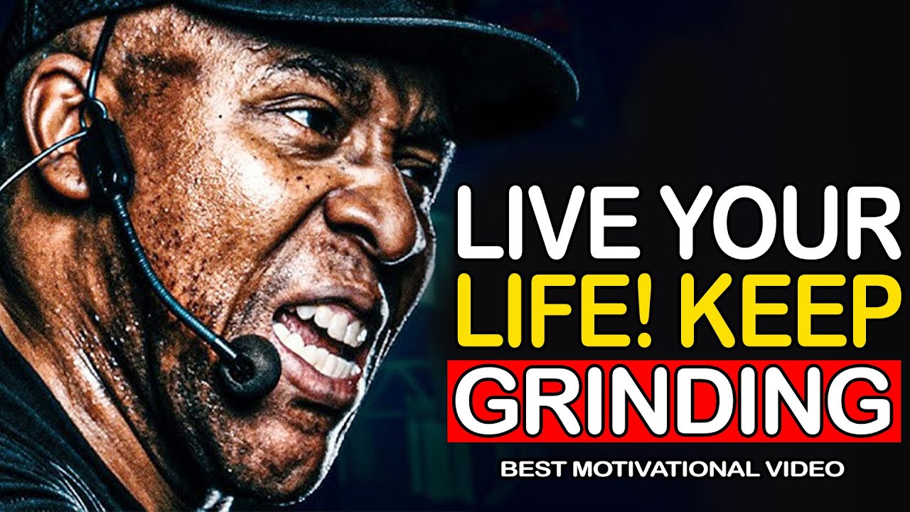 KEEP ON GRINDING - Powerful Motivational Speech Video (Featuring Coach ...
