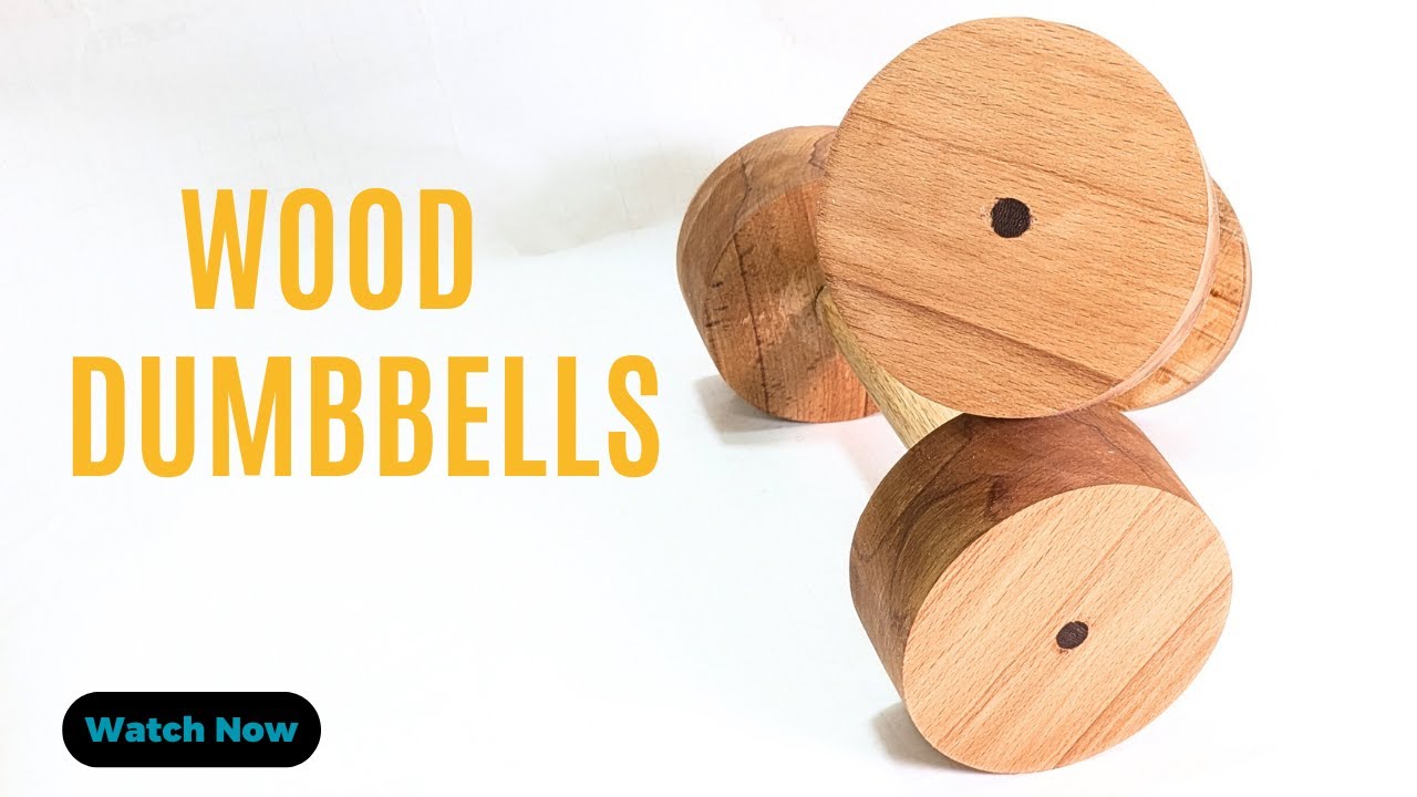 From Wood To Workout: How To Make Beautiful Wooden Dumbbells! - YouTube