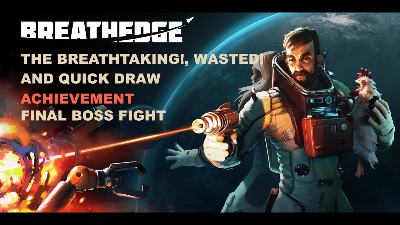 Breathedge - Final Boss Fight, The Breathtaking!, Wasted! and Quick ...