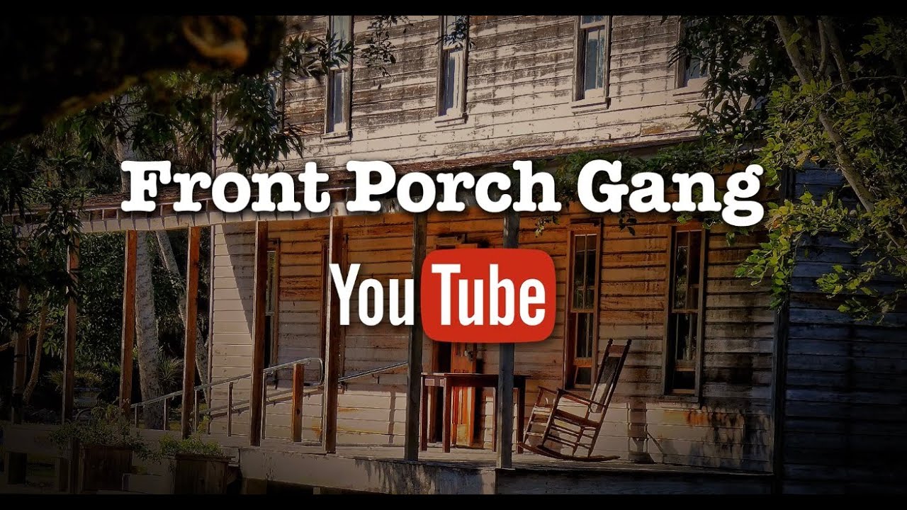 Front Porch Gang Trailer - YouTube