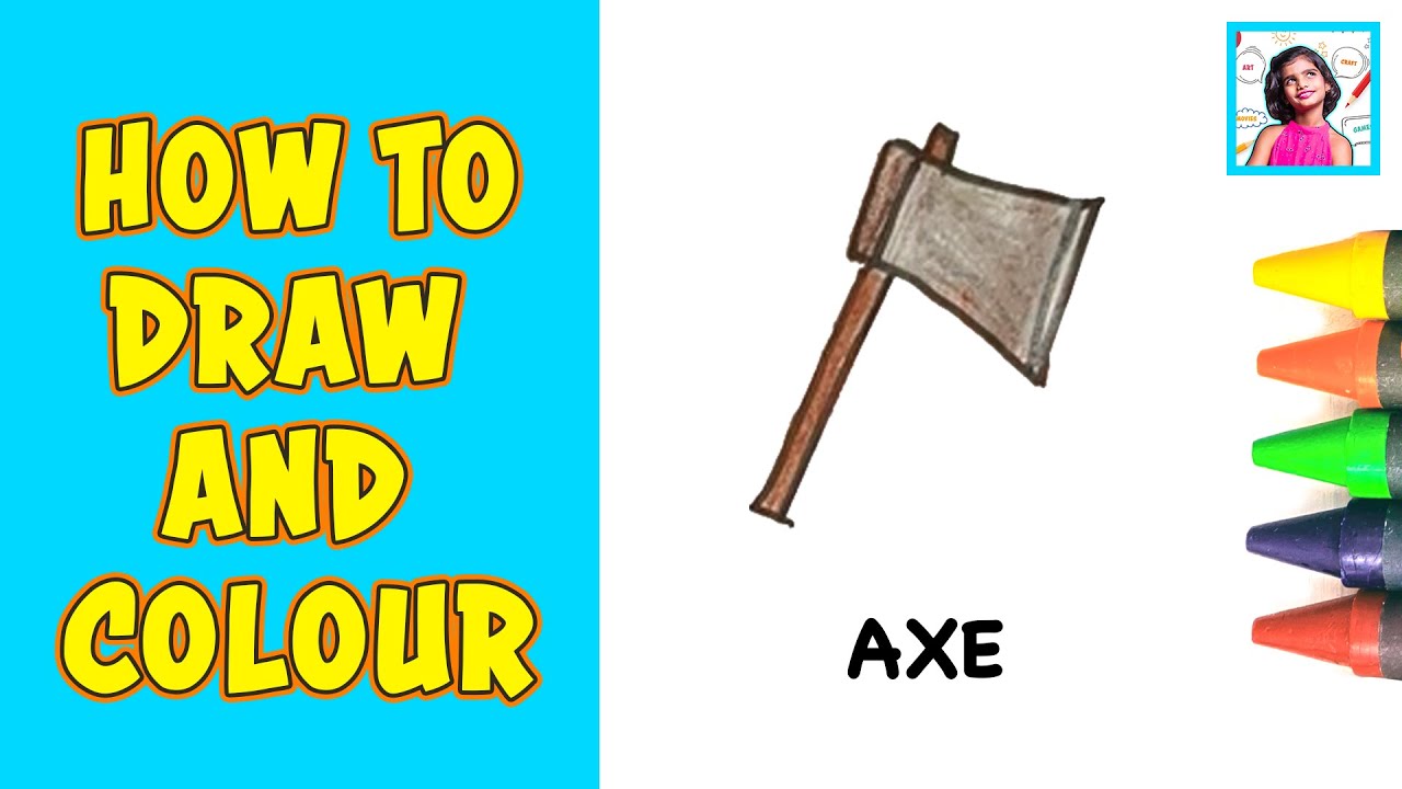 How to draw and colour A for Axe - YouTube