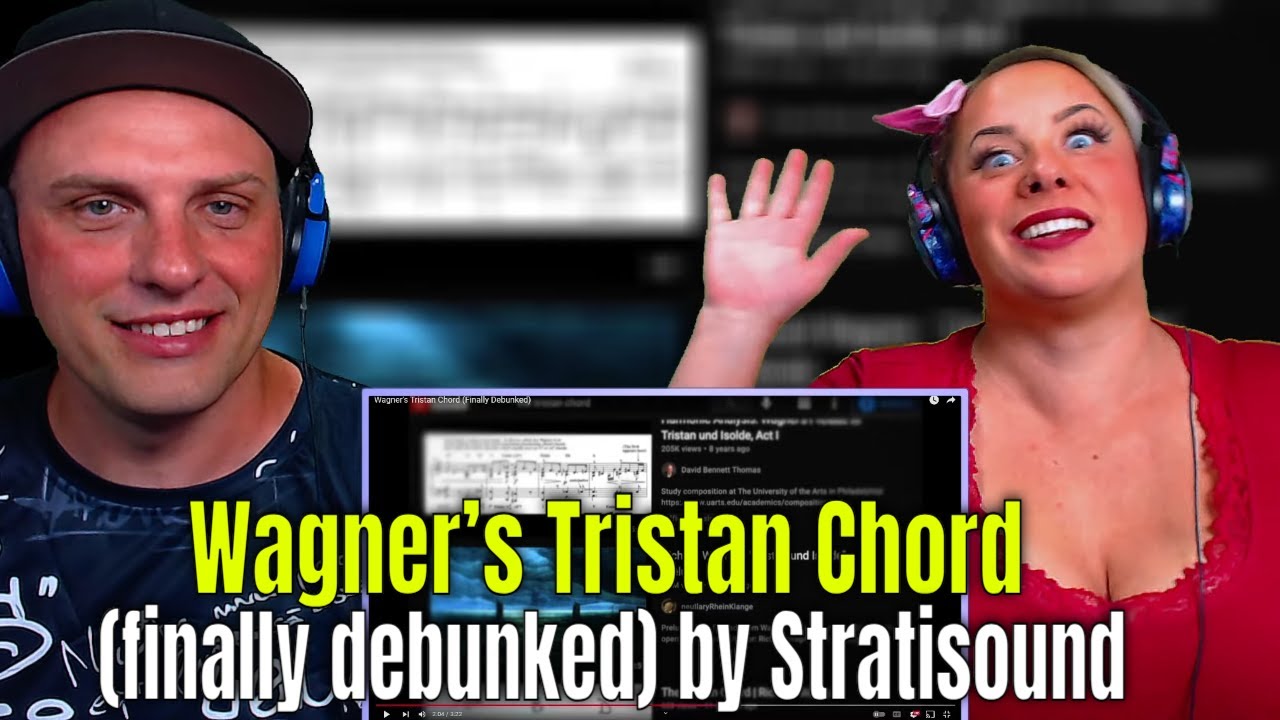 Reaction To Wagner’s Tristan Chord (finally debunked) by Stratisound ...