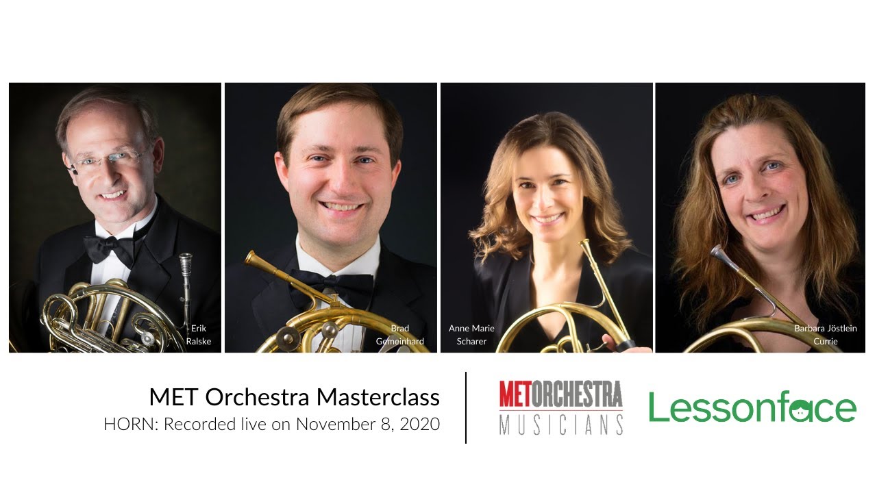 MET Orchestra Musicians Horn Masterclass - Highlights - Recorded Live ...