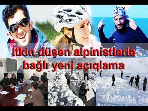 İtkin düşən alpinistlərlə bağlı yeni açıqlama