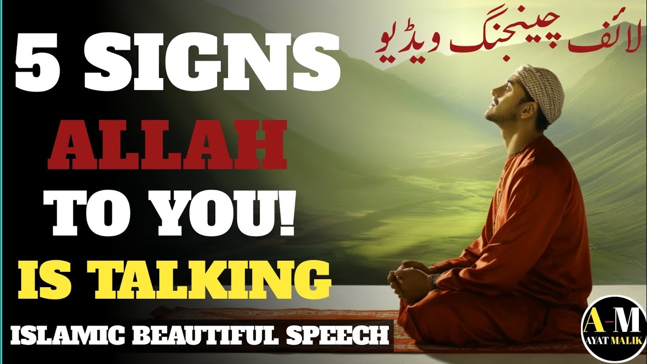 5 Clear Signs Allah is Talking to You – Are You Ready to Listen ...