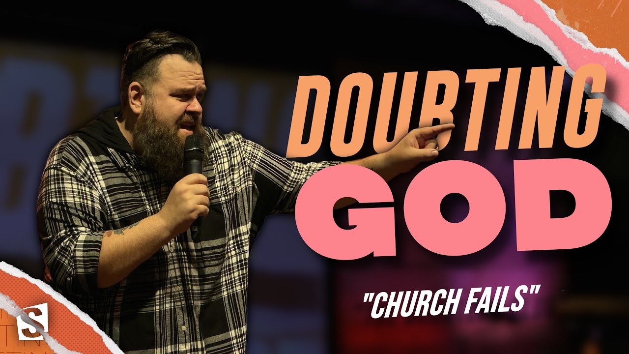 Doubting God: Church Fails - YouTube