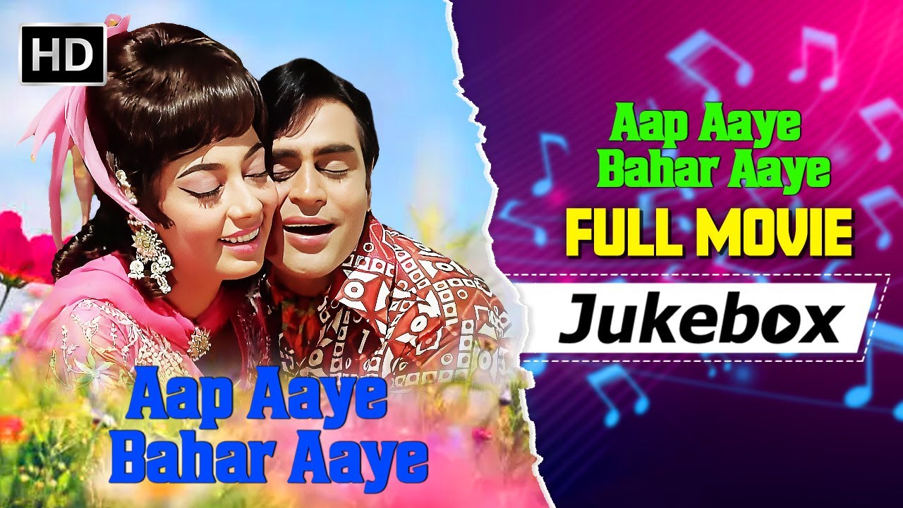 Aap Aaye Bahar Aaye (1971) | Full Movie Video Jukebox | Rajendra Kumar ...