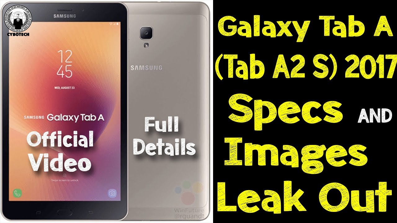 Galaxy Tab A 2017 Tab A2 S Specs And Images Leak Out | Full Details ...