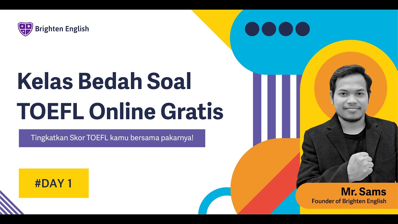 Day 1 | Kelas Bedah Soal TOEFL | Brighten English - YouTube