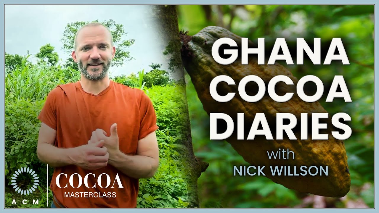 Ghana Cocoa Diaries with Nick Willson - YouTube