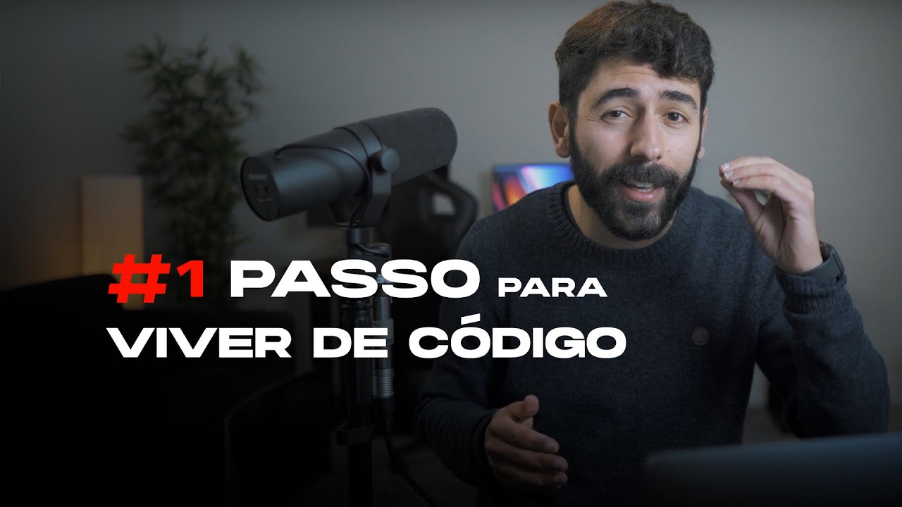 Primeiro Passo para Viver de Código - YouTube