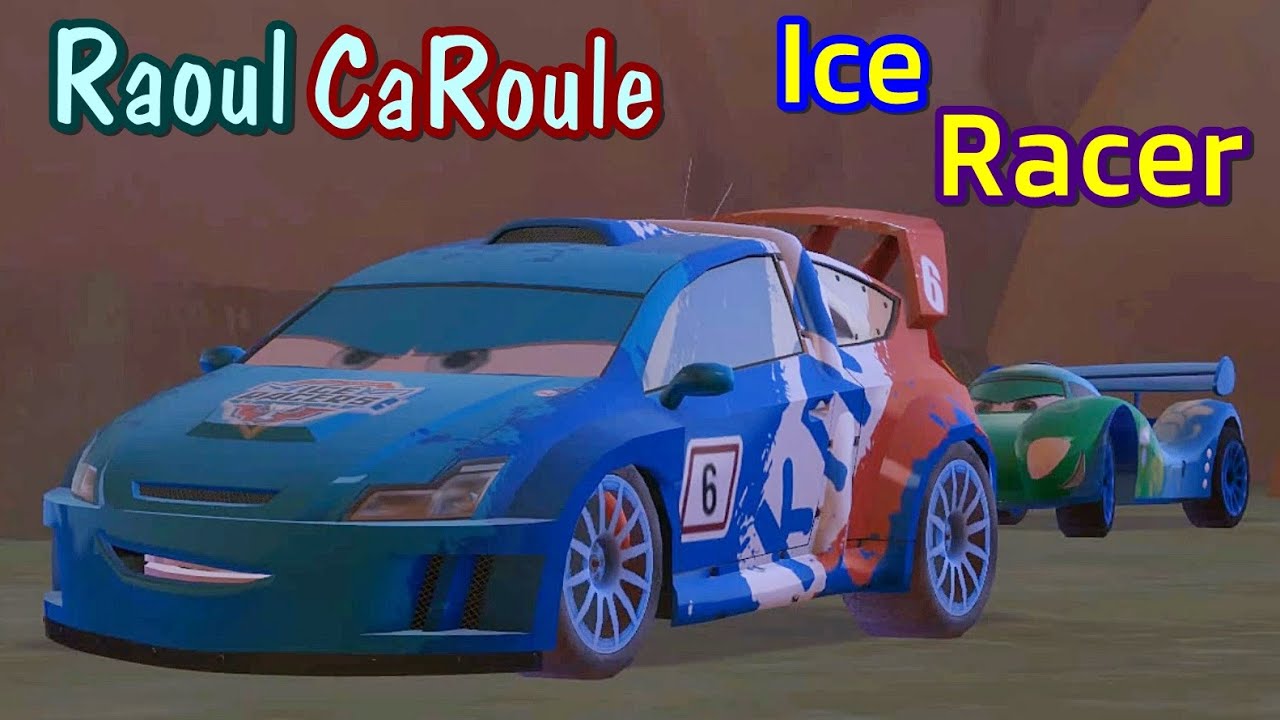 Cars 2 The Video Game Ice Racers Mod - Raoul CaRoule Ice Racer - Canyon ...