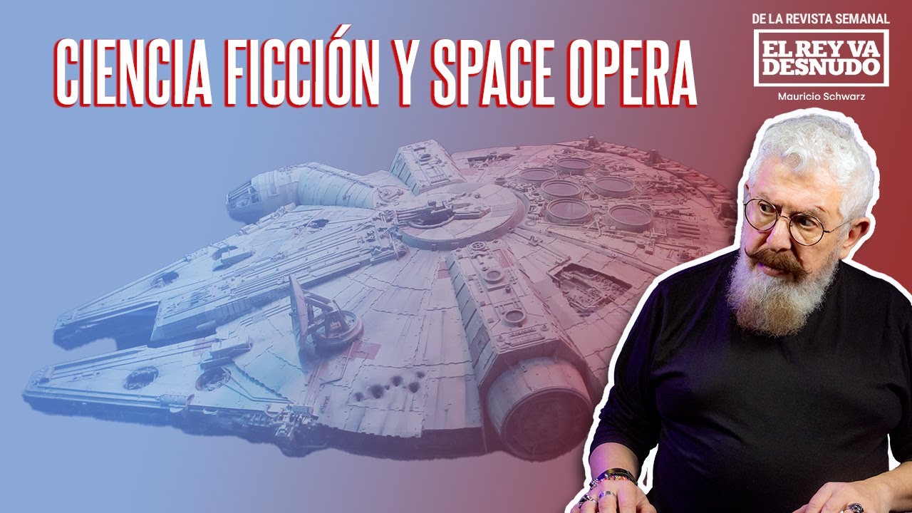 Revista - Diferencias entre la ciencia ficción y la space opera u opera ...