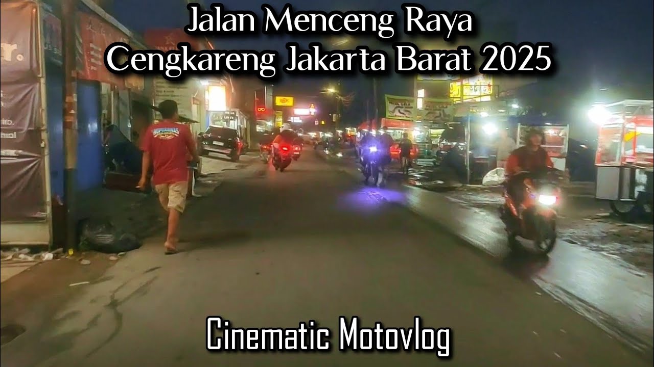 Jalan Menceng Raya Cengkareng Jakarta Barat ||Cinematic Motovlog - YouTube