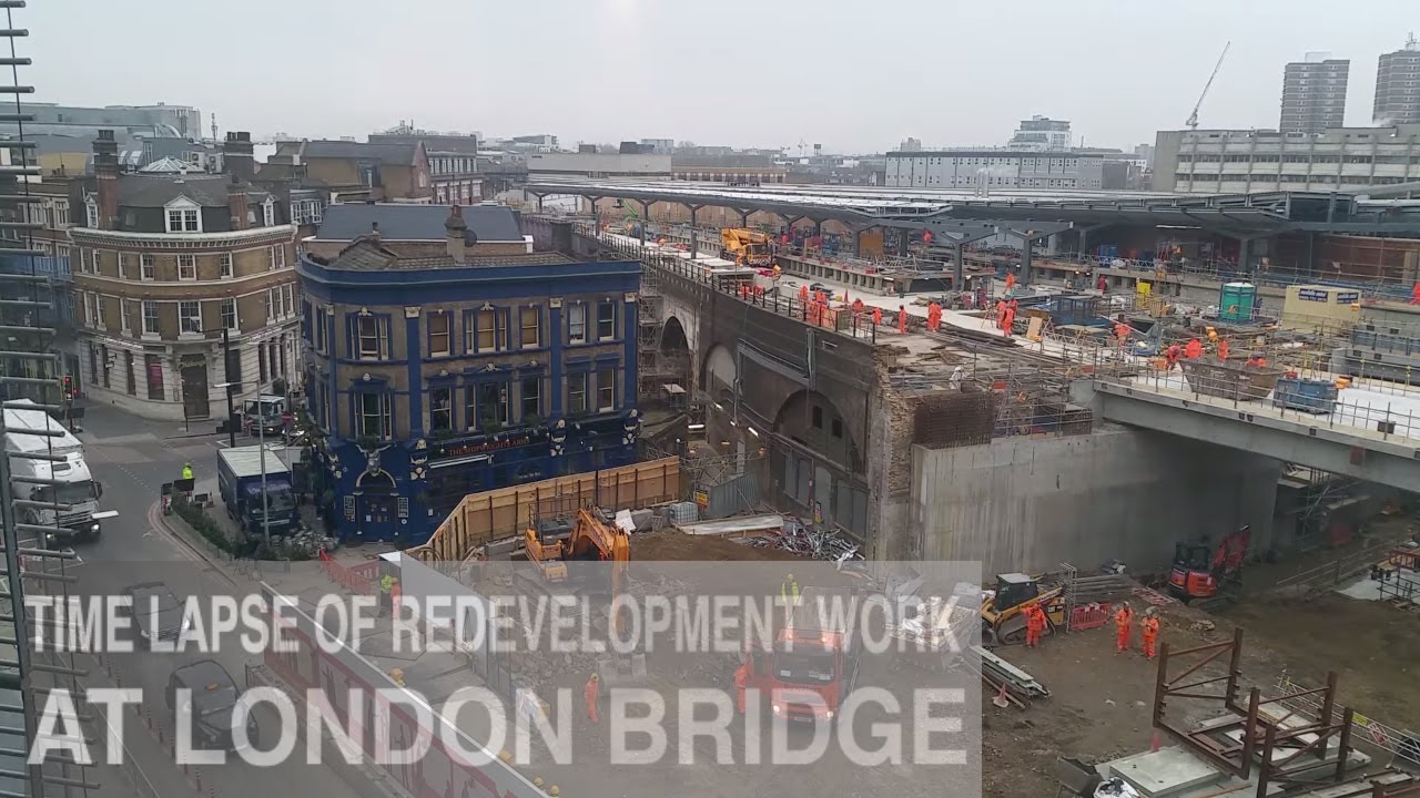 Time-lapse of redevelopment work at London bridge station 19/12/16 ...