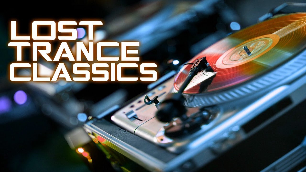 Lost Trance Classics Remember Mix V11 [The Best From 1996-2002] - YouTube