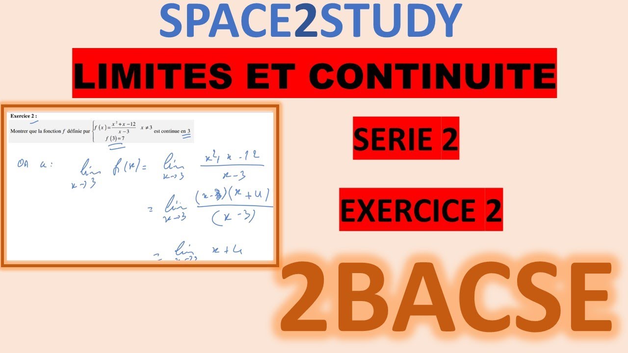 Exercice 2 - La continuité en un point -série 2- Cours limites et ...