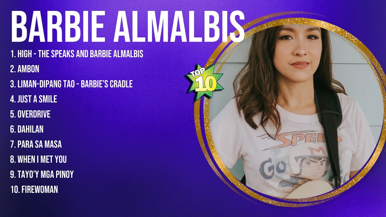 Barbie Almalbis 2024 MIX - Top 10 OPM Tagalog Music - Greatest Hits ...
