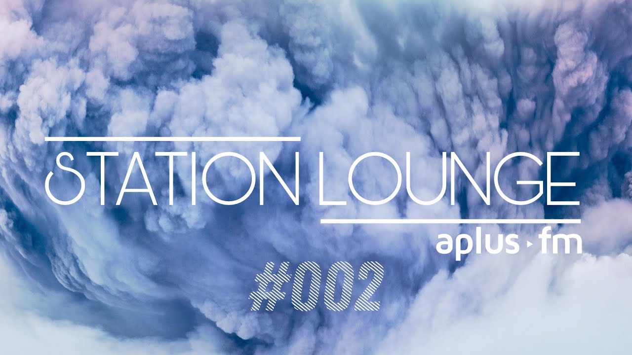 STATION LOUNGE #002 | VADIM DUBENKOV on Aplus.fm Progressive House & Deep - YouTube