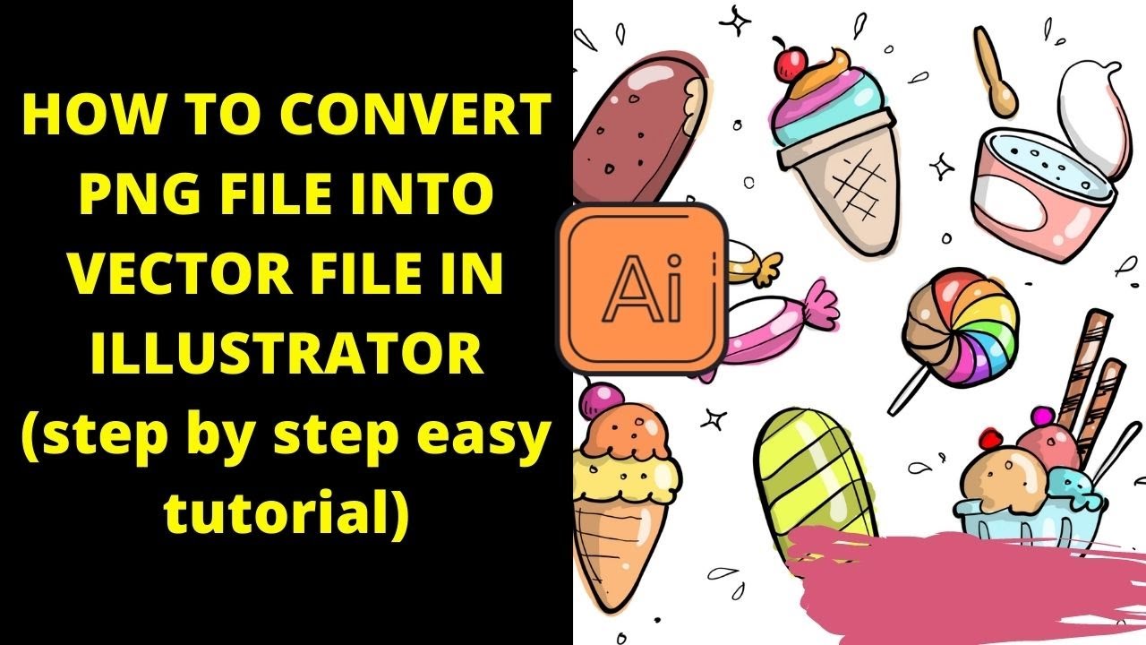 HOW TO CONVERT PNG FILE INTO VECTOR FILES IN ILLUSTRATOR?? (STEP BY ...