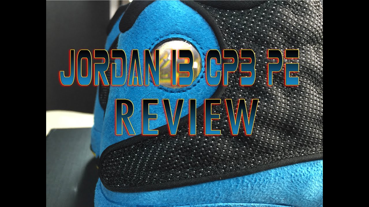 2015 Air Jordan 13 CP3 PE unboxing & review - YouTube