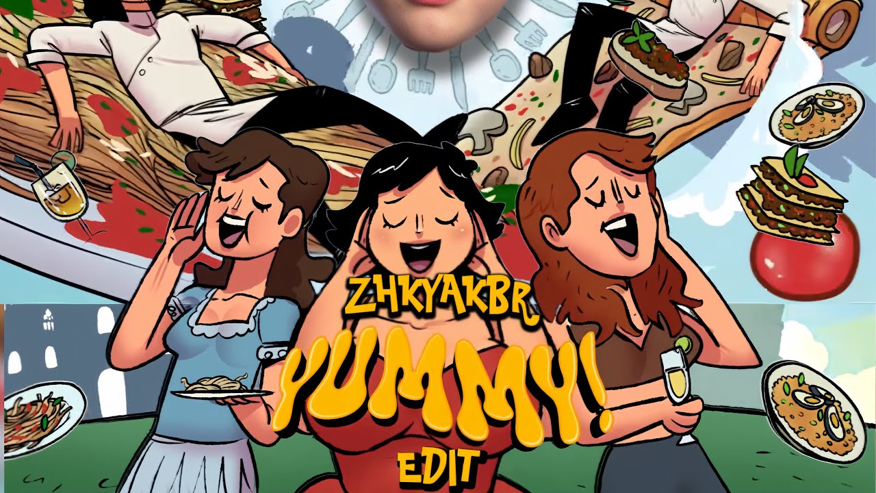 YUMMY (ZHKYAKBR EDIT) - YouTube