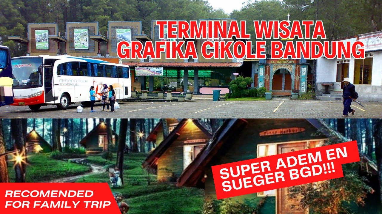 TERMINAL WISATA GRAFIKA CIKOLE BANDUNG - YouTube