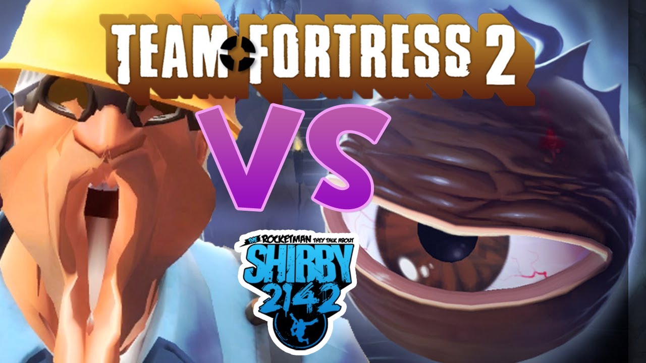 Vagina Vagineer vs Monoculus Boss Eyeball - Team Fortress 2 Shibby2142 ...