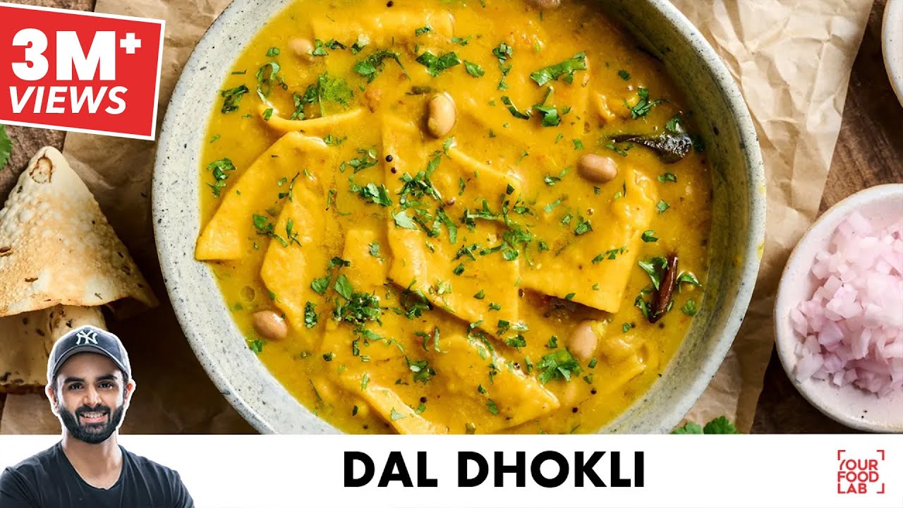 Dal Dhokli Recipe | Gujarati Special | स्स्वादिष्ट दाल ढोकली | Chef ...