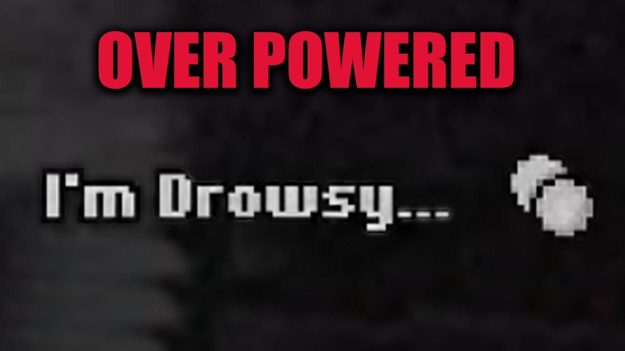 Drowsy Pill + Final Boss = Automatic Win - YouTube