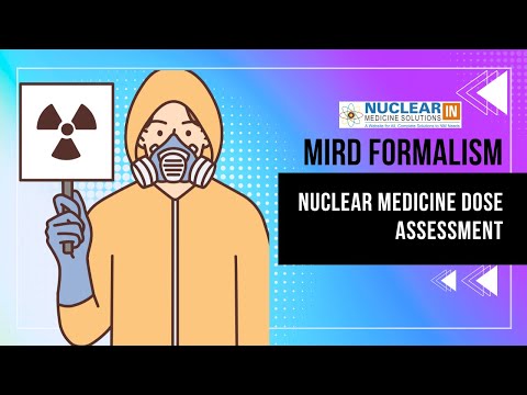 Nuklearmedizinische Dosisbestimmung – MIRD-Formalismus