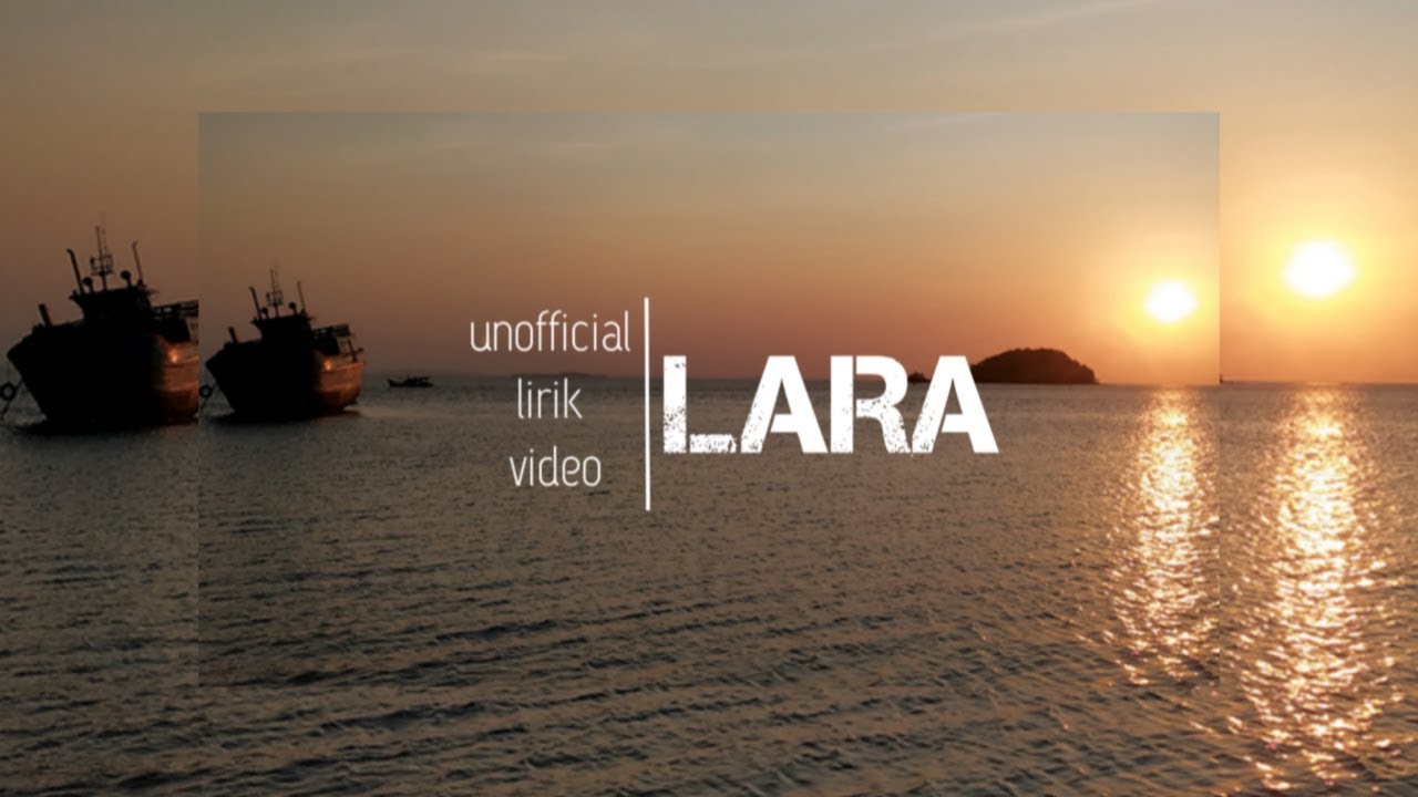 Dialog senja - Lara (official lirik video) - YouTube