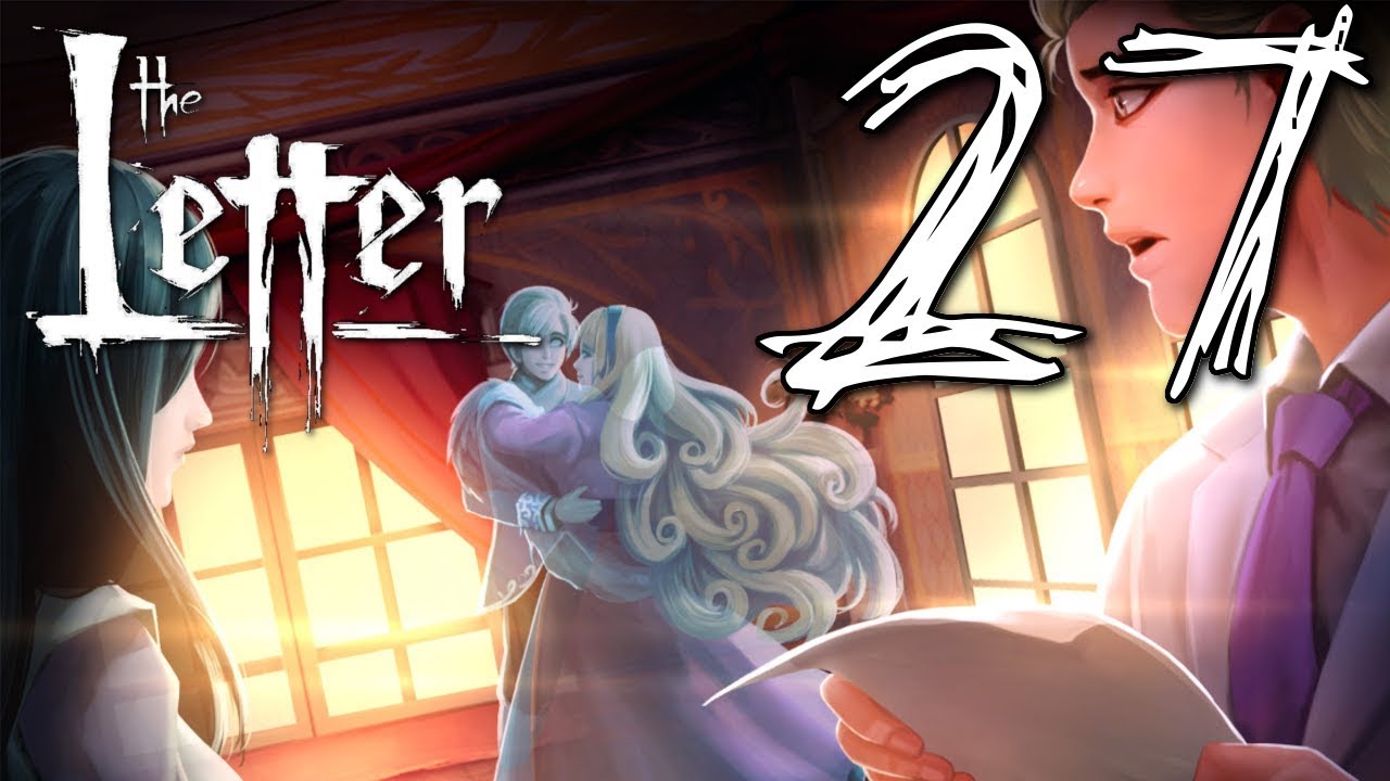 The Letter - Getting Near The End + Alternate Scenes (Ch.7) Manly Let's ...