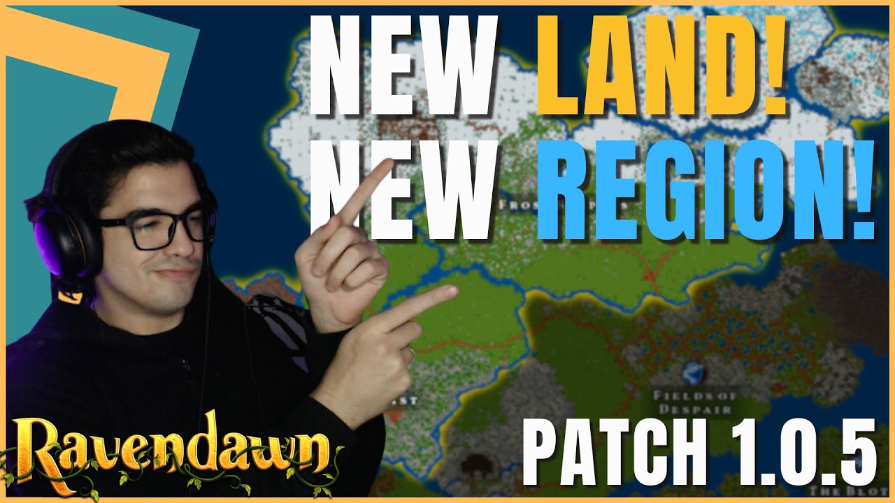 Ravendawn New LAND! new REGION! more houses! | Patch Notes 1.0.5 | the ...