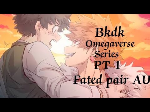MY FATED PAIR || Bkdk || omegaverse || part 1 || fated pair AU || - YouTube