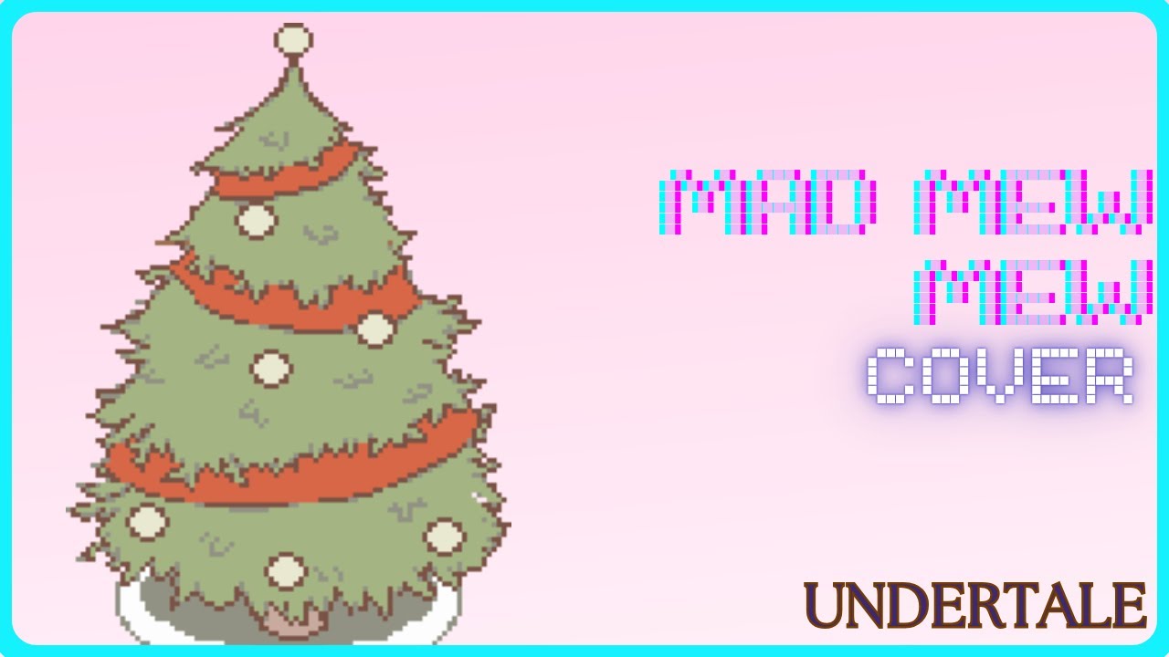 Mad Mew Mew | Undertale Cover | Original by Toby Fox - YouTube