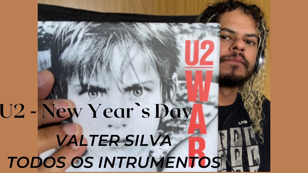 Valter Silva - New Year's Day, U2. - YouTube