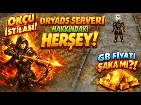 DRYADS Hakkında Herşey F/P KRALI GB Fiyatı UÇUŞA Geçti 💰#knightonline #knightonlinefarm #mmorpg